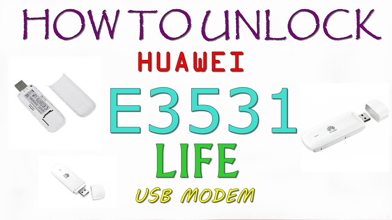 How to Unlock Huawei E3531 Life USB Modem - YouTube