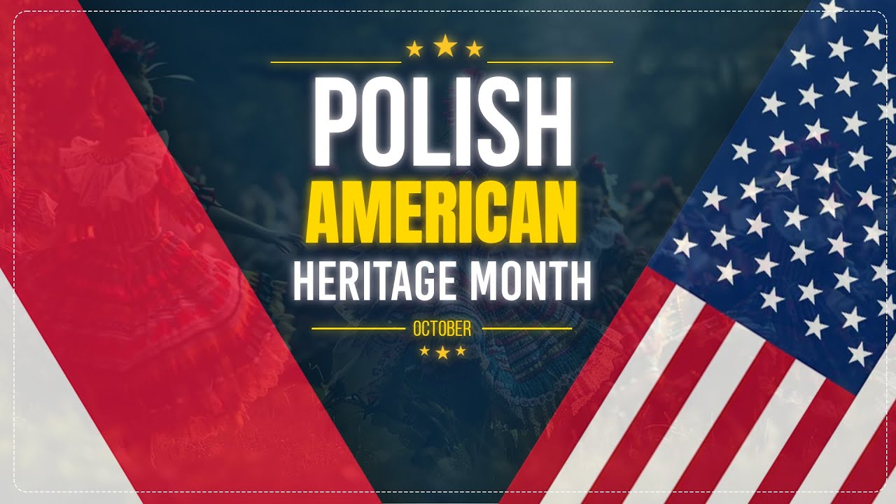 Polish American Heritage Month (US) - YouTube