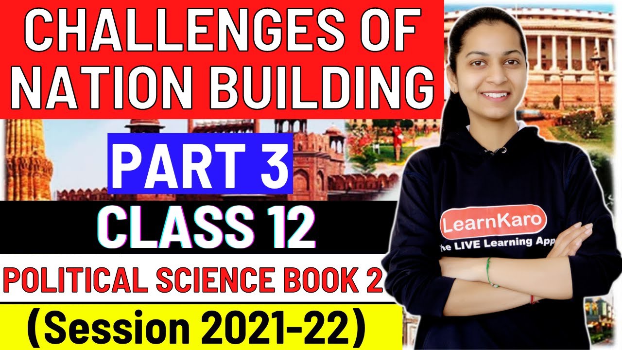Challenges of Nation Building | Class 12 Political Science Book 2 ...