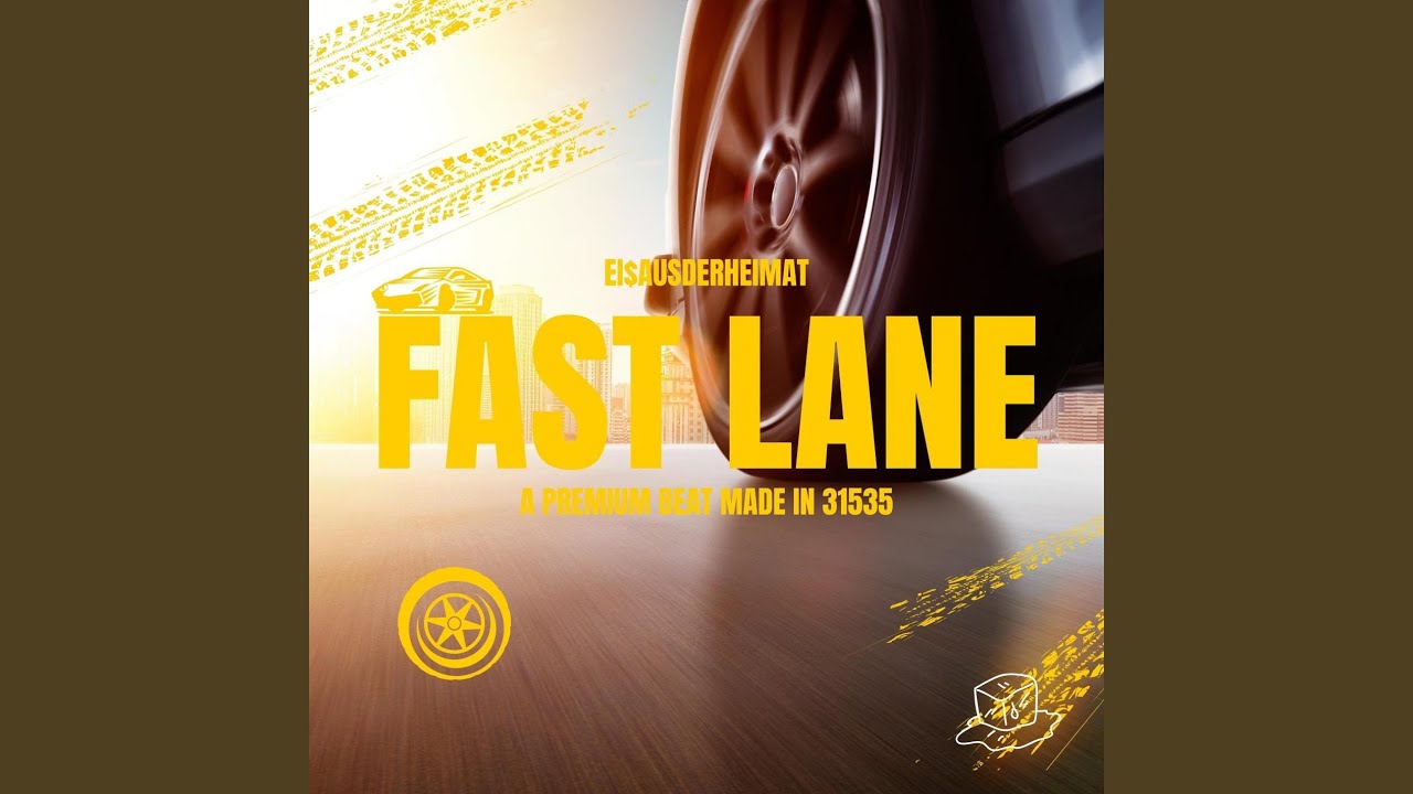 Fast Lane - YouTube