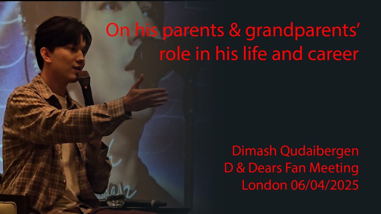 Dimash Qudaibergen on his parents and grandparents' role, D & Dears Fan ...