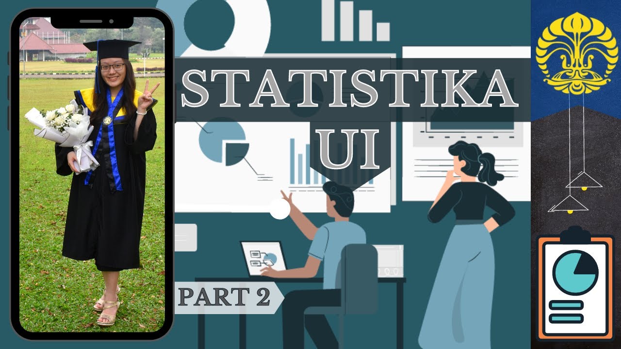 SEMUA PERUSAHAAN BUTUH STATISTIK!!! | Ngobrol tentang Statistika UI ...