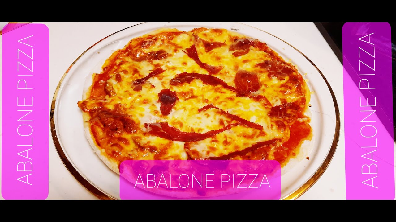 ABALONE PIZZA - YouTube
