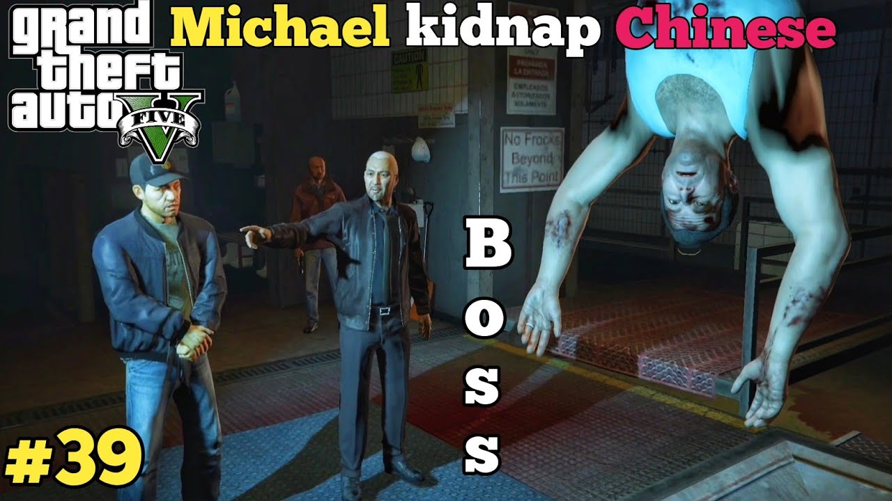 GTA 5 | Michael kidnap Chinese boss | Big mission GTA 5 | Franklin help ...