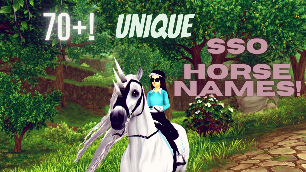 70 UNIQUE SSO Horse Names YouTube 70-unique-sso-horse-names-youtube