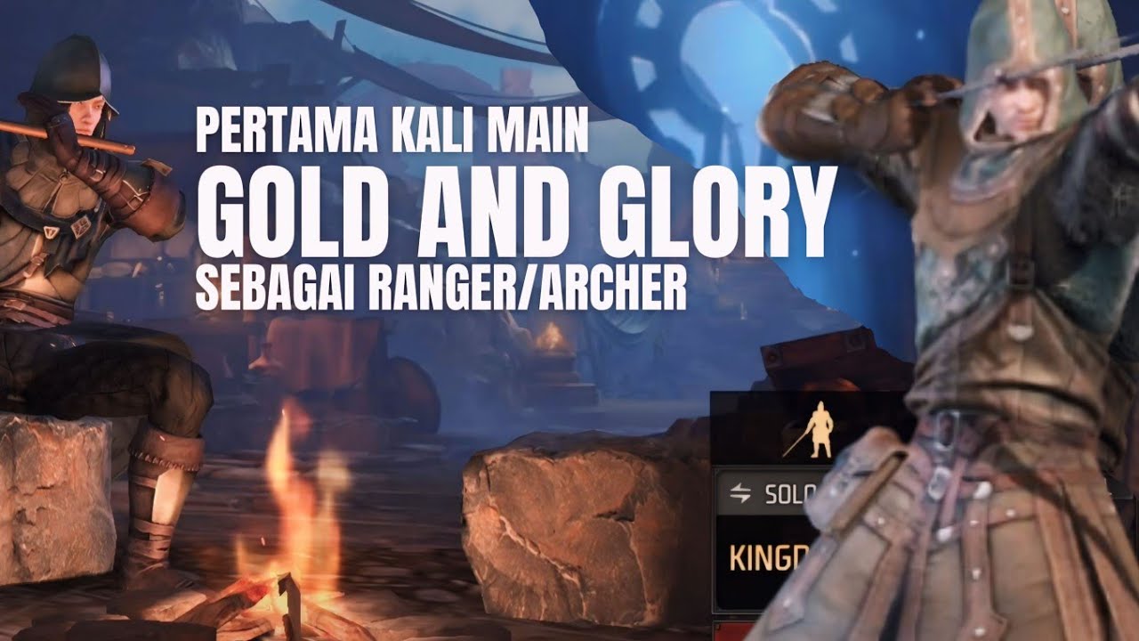 Pertama Kali Main Game: Gold and Glory (Sebagai Archer) - YouTube