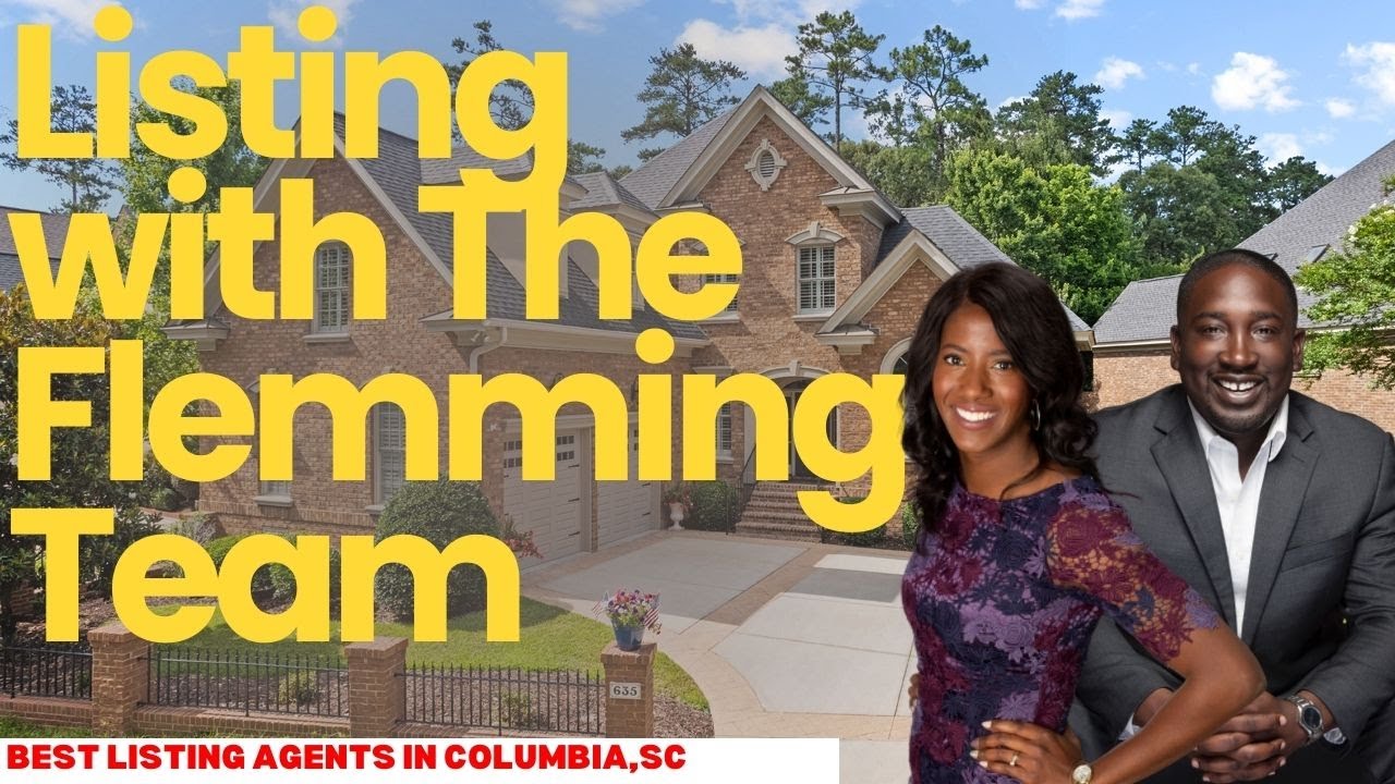 Best Listing Agent in Columbia, SC: Choosing the right Listing Agent ...