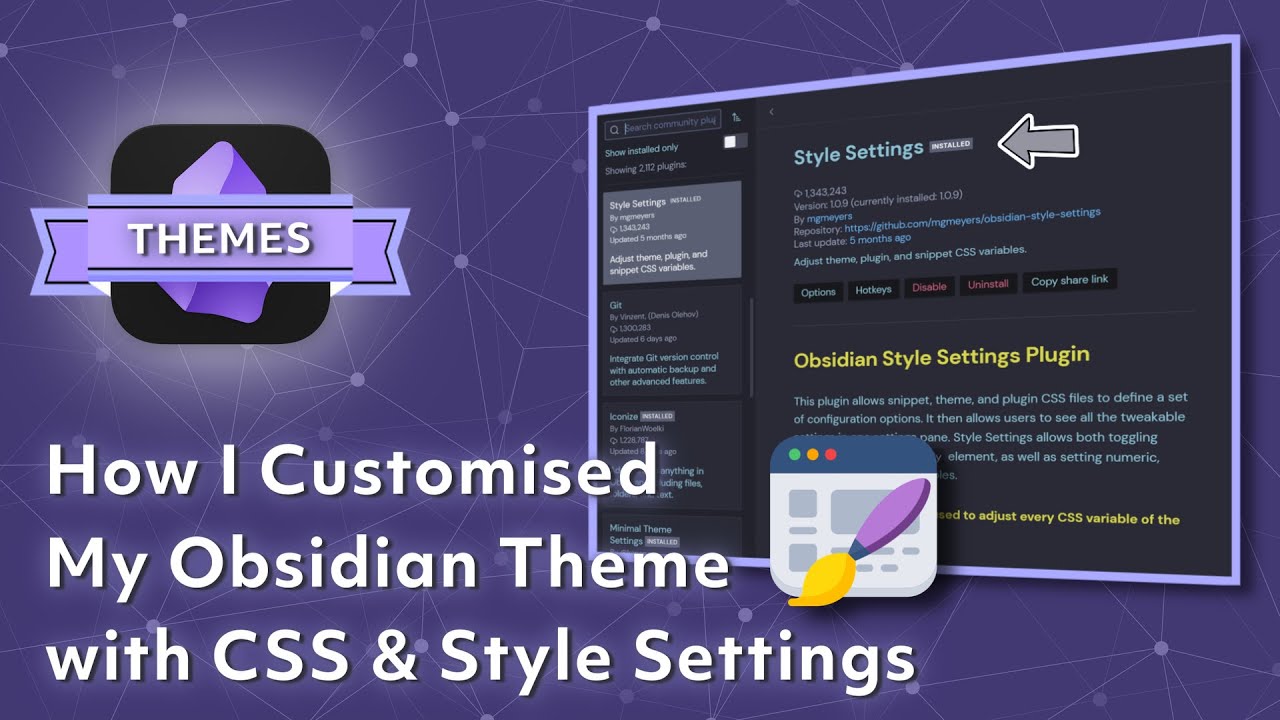 How I Customised My Obsidian Theme with CSS and Style Settings - YouTube
