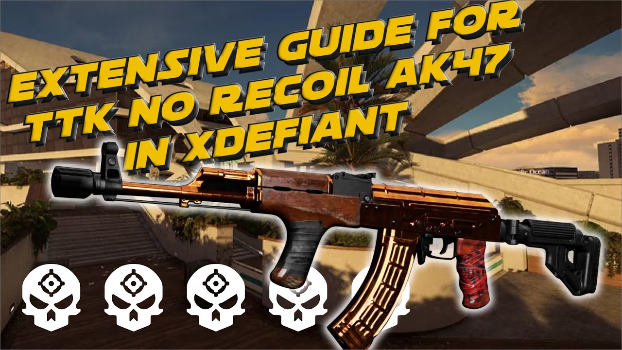Extensive Guide for TTK No Recoil AK build in XDefiant - YouTube