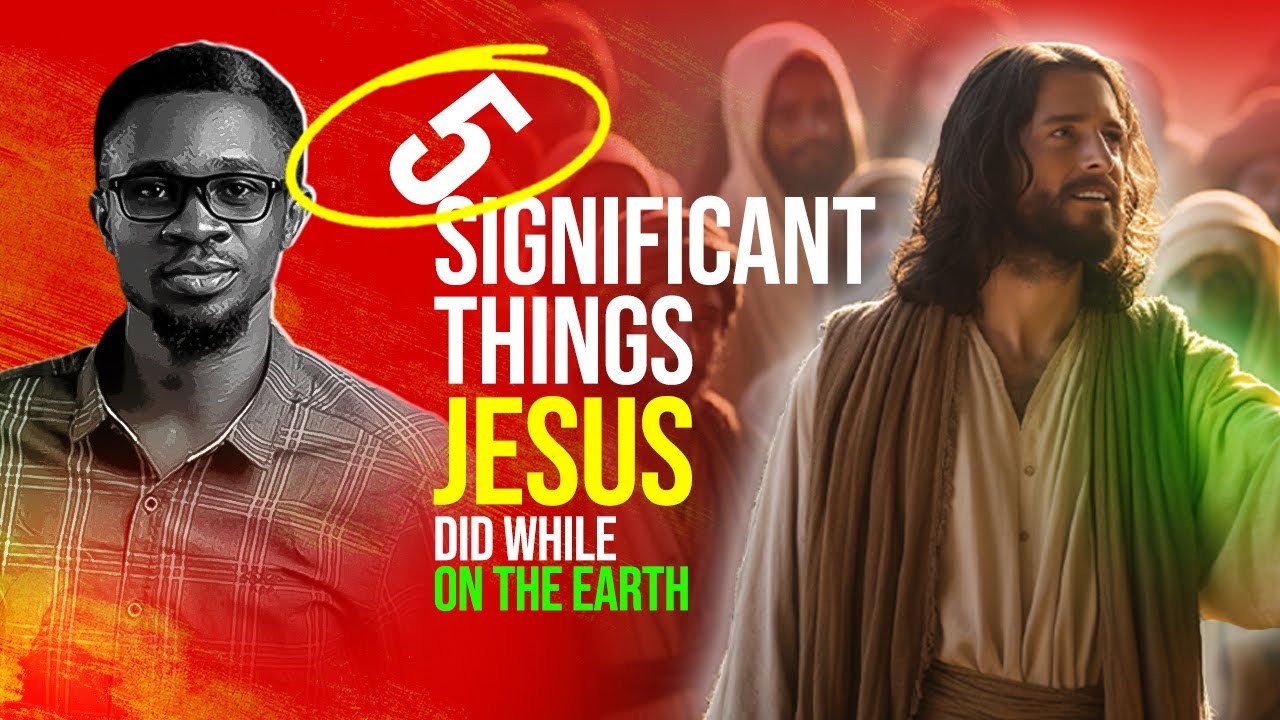 The 5 MOST IMPORTANT Things Jesus Did For Humanity - YouTube