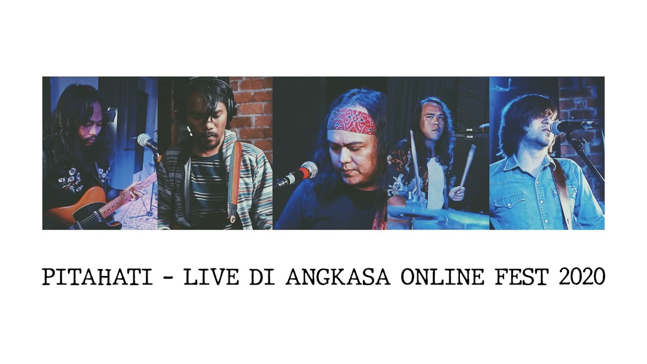 Pitahati - Live di Angkasa Online Fest 2020 #JiwaJagaJiwa - YouTube