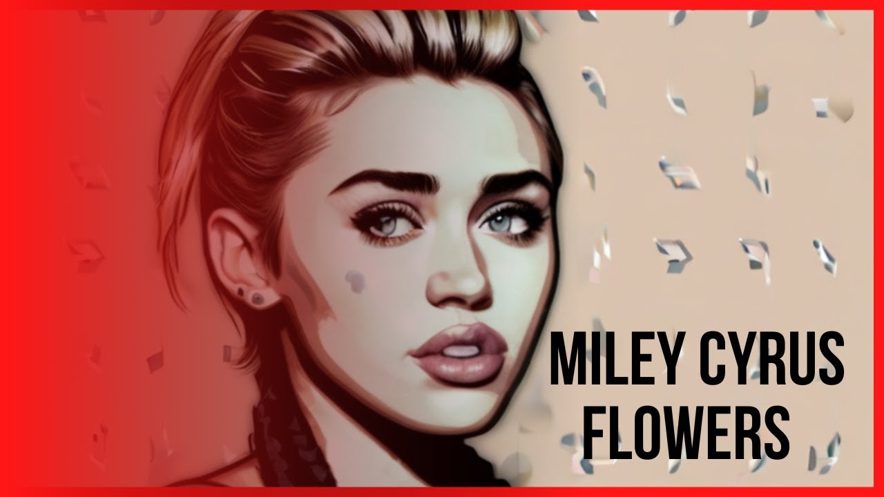 Flowers 🎵 Miley Cyrus🎵 (Legendas em Português/Inglês) - YouTube