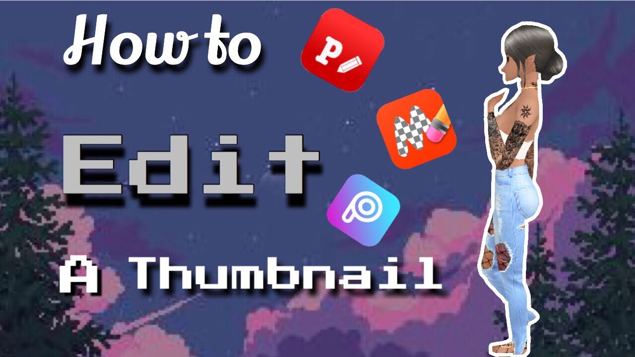 how i make my thumbnails - YouTube