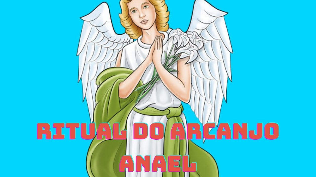 Ritual Do Arcanjo Anael - YouTube