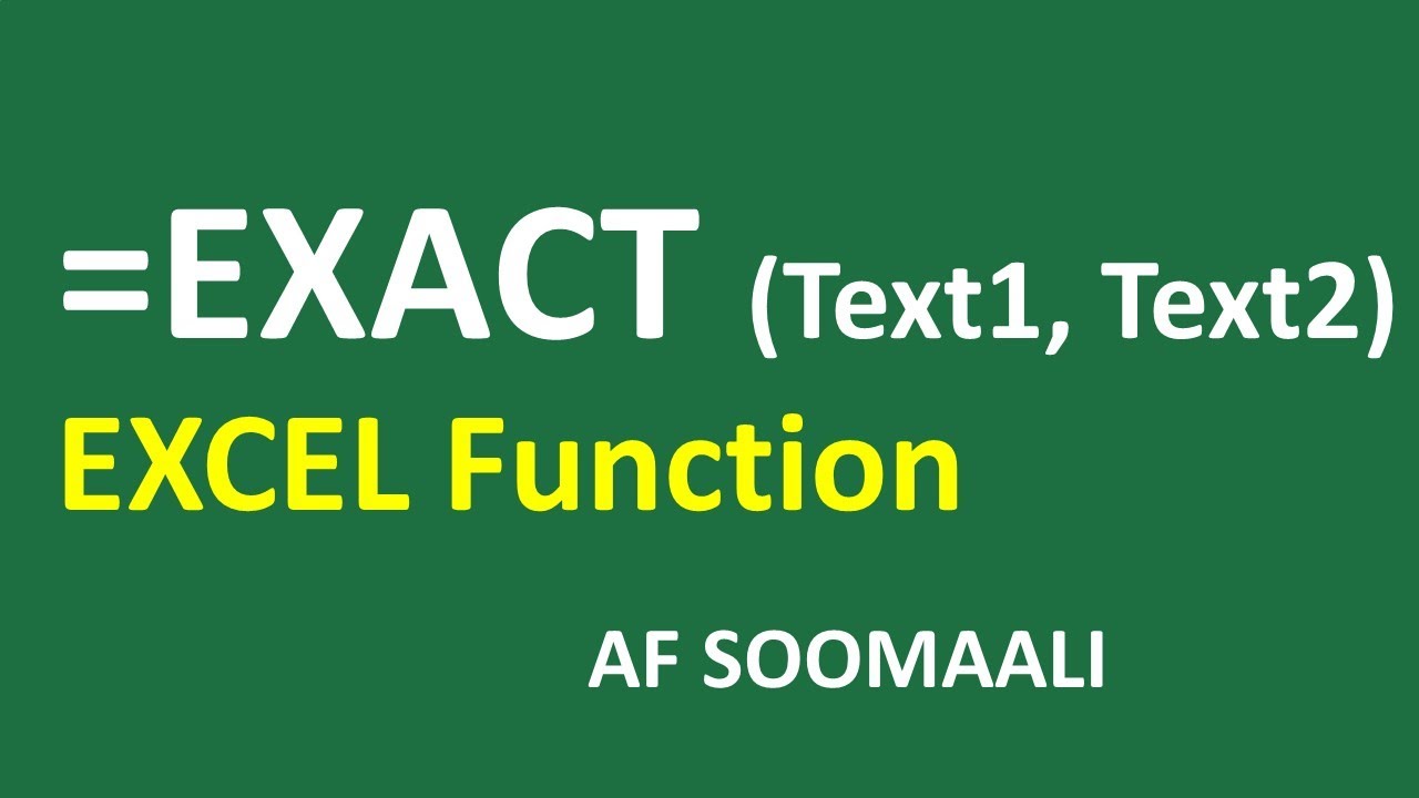 How To Use EXACT Function In EXCEL Af Soomaali YouTube how-to-use-exact-function-in-excel-af-soomaali-youtube