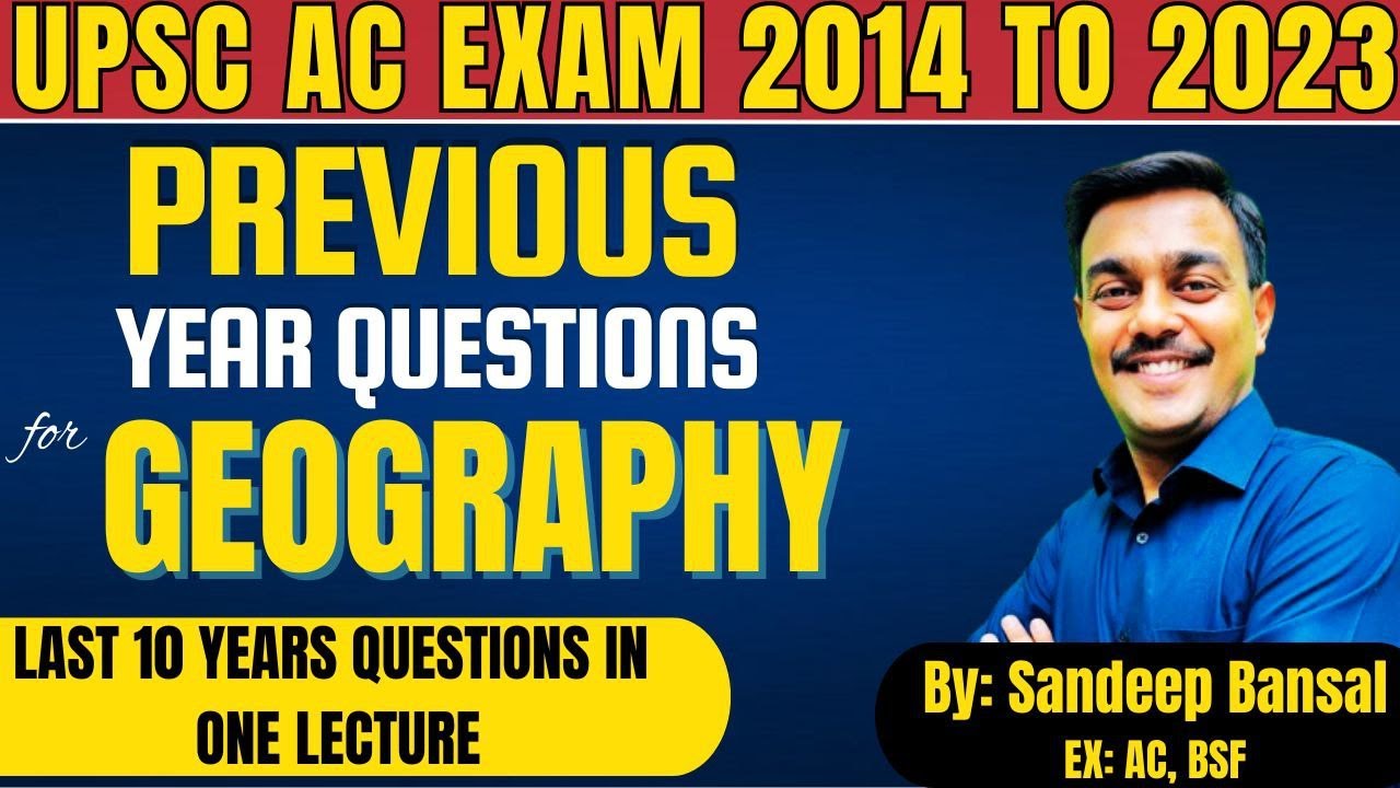 Previous Year Geography Questions | CAPF Examination 2014-2023 ...