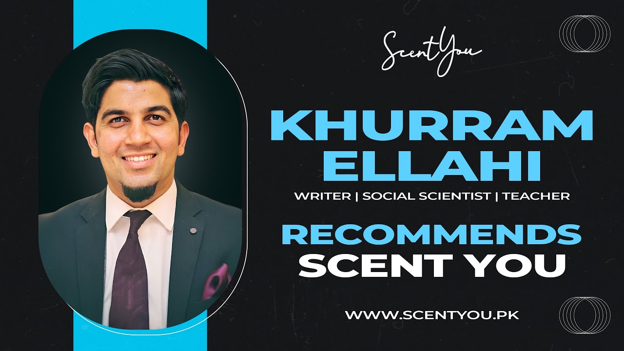 Khurram Ellahi recommends Scent You - YouTube