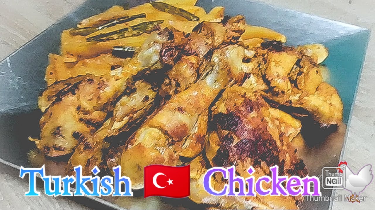Turkish Chicken/turkish chicken recipe/turkish chicken kebab recipe ...