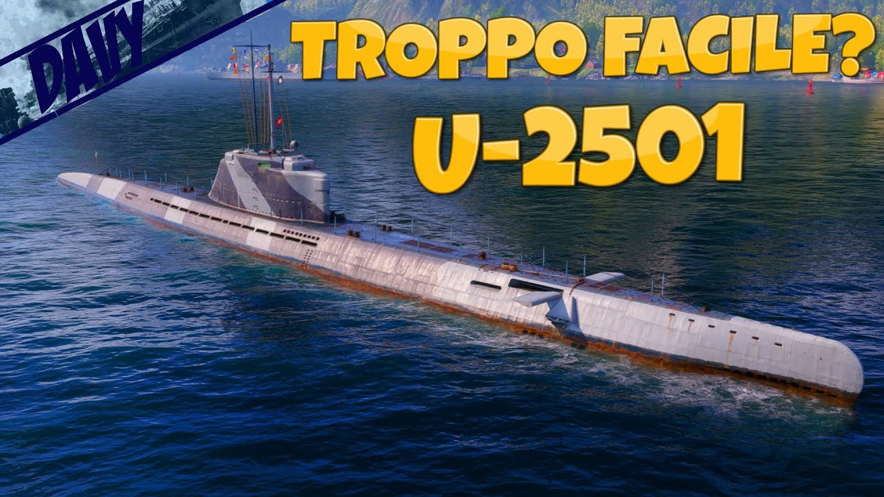 SOMMERGIBILE TEDESCO U-2501,IL MOLTIPLICATORE D'ESPERIENZA BASE ⚓WORLD ...