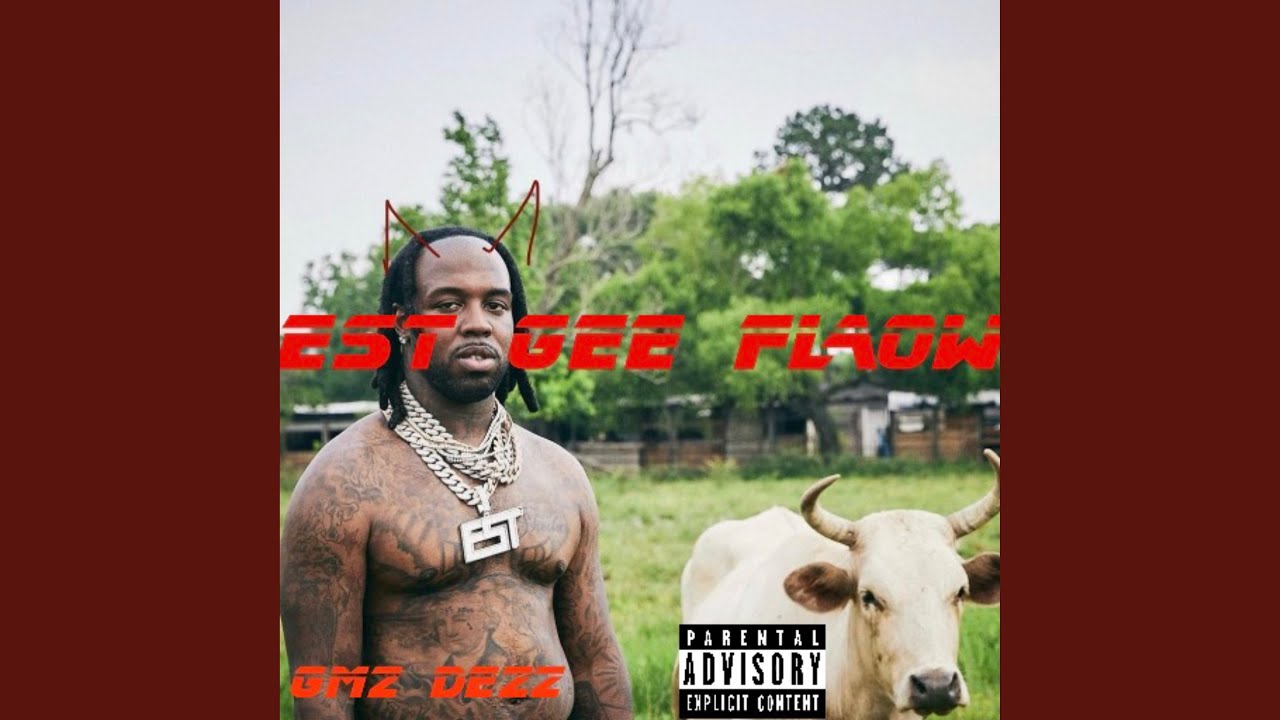 Est Gee Flow - YouTube