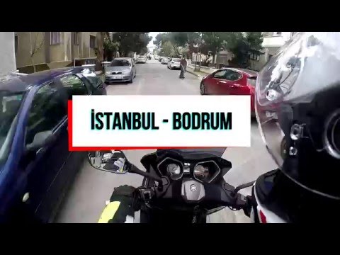 Yamaha XMAX 250 ile uzun yol / İstanbul - Bodrum