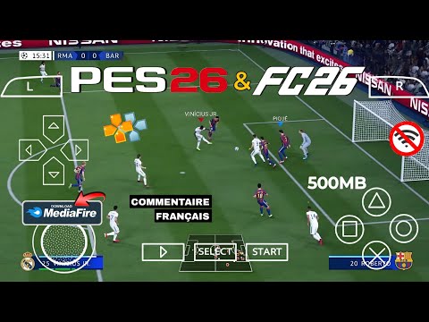 Comment installer & jouer PES 2026 & FC 26 PPSSPP sur n'importe quel téléphone ANDROID/iOS