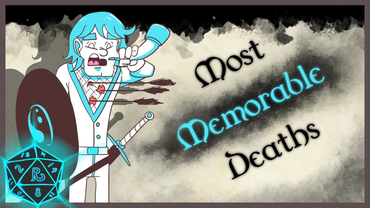 What’s the most memorable player character death that has occurred at ...