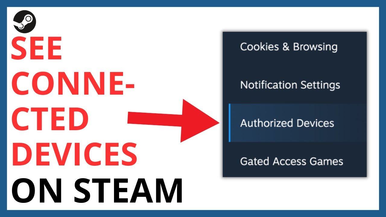How to See Connected Devices on Steam [QUICK GUIDE] - YouTube