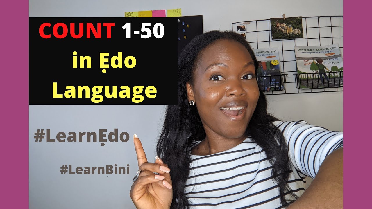 Numbers 1 - 50 in Ẹdo Language | Ulaba 1 - 50 vb' Ẹdo - YouTube