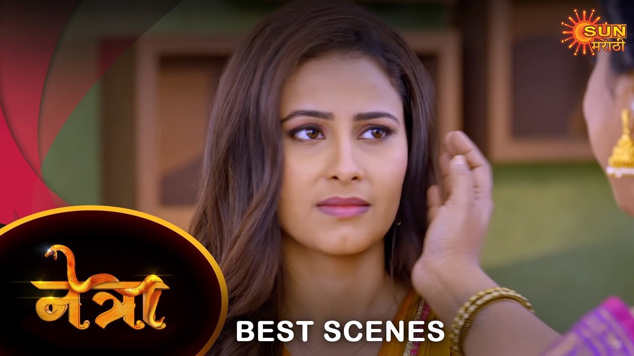Netra - Best Scene | 28 April 2023 | New Marathi Serial | Sun Marathi ...