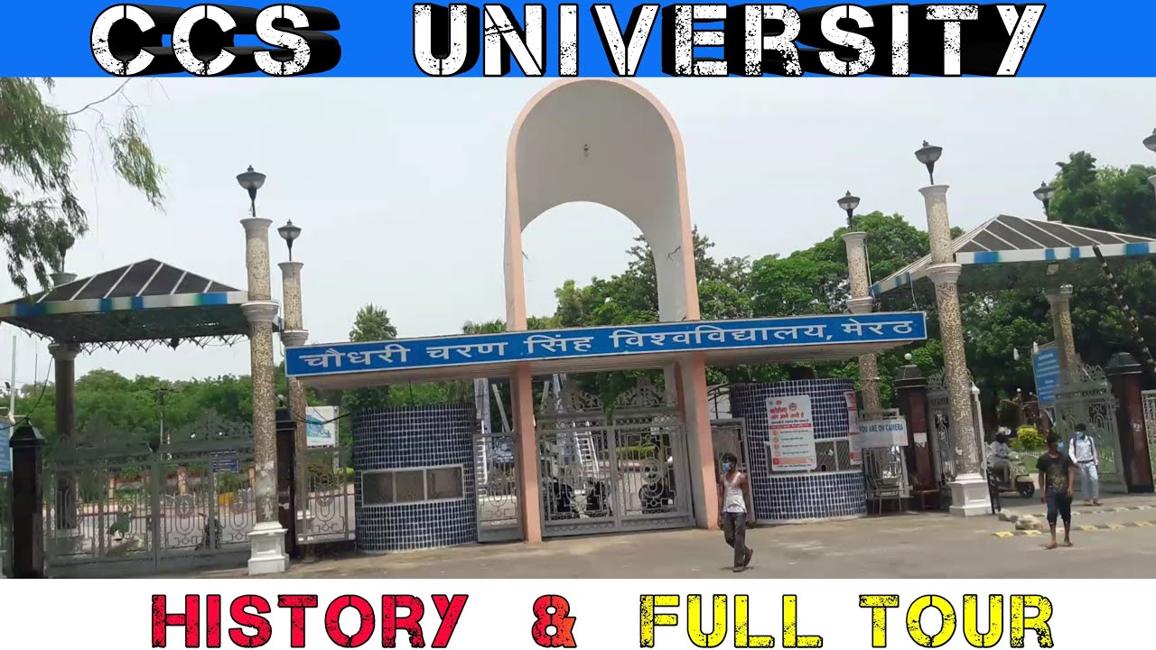 Full Tour And History Of CCS University Meerut - YouTube