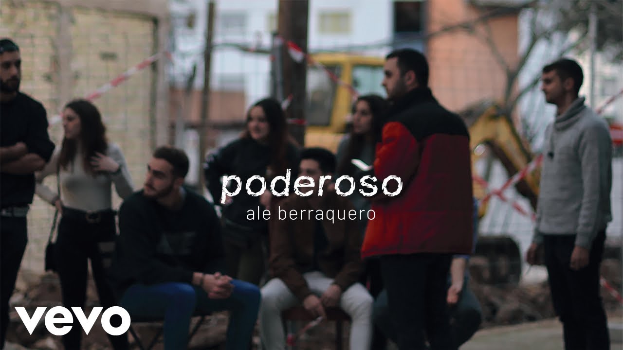 Ale Berraquero - poderoso (videoclip) - YouTube