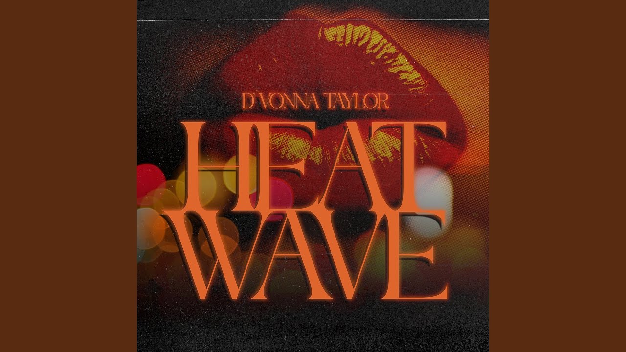 Heatwave - YouTube