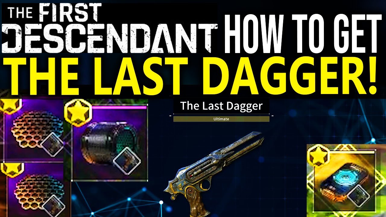 The First Descendant: THE LAST DAGGER! (How to get it) - YouTube