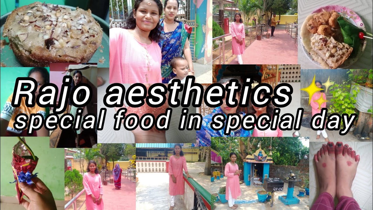 rajo aesthetics. special food . rajo pano . vlog . mandira re darshan ...
