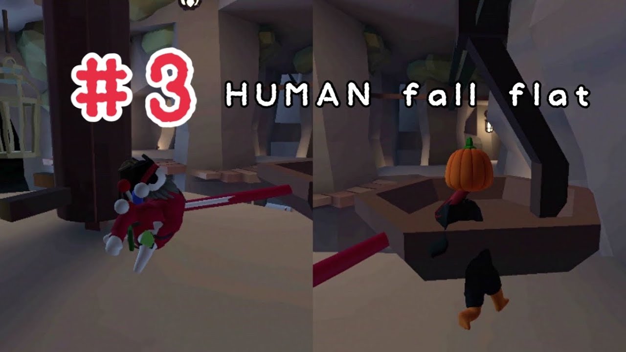 【実況】腕伸び男と胴伸び男【HUMAN fall flat】#3 - YouTube