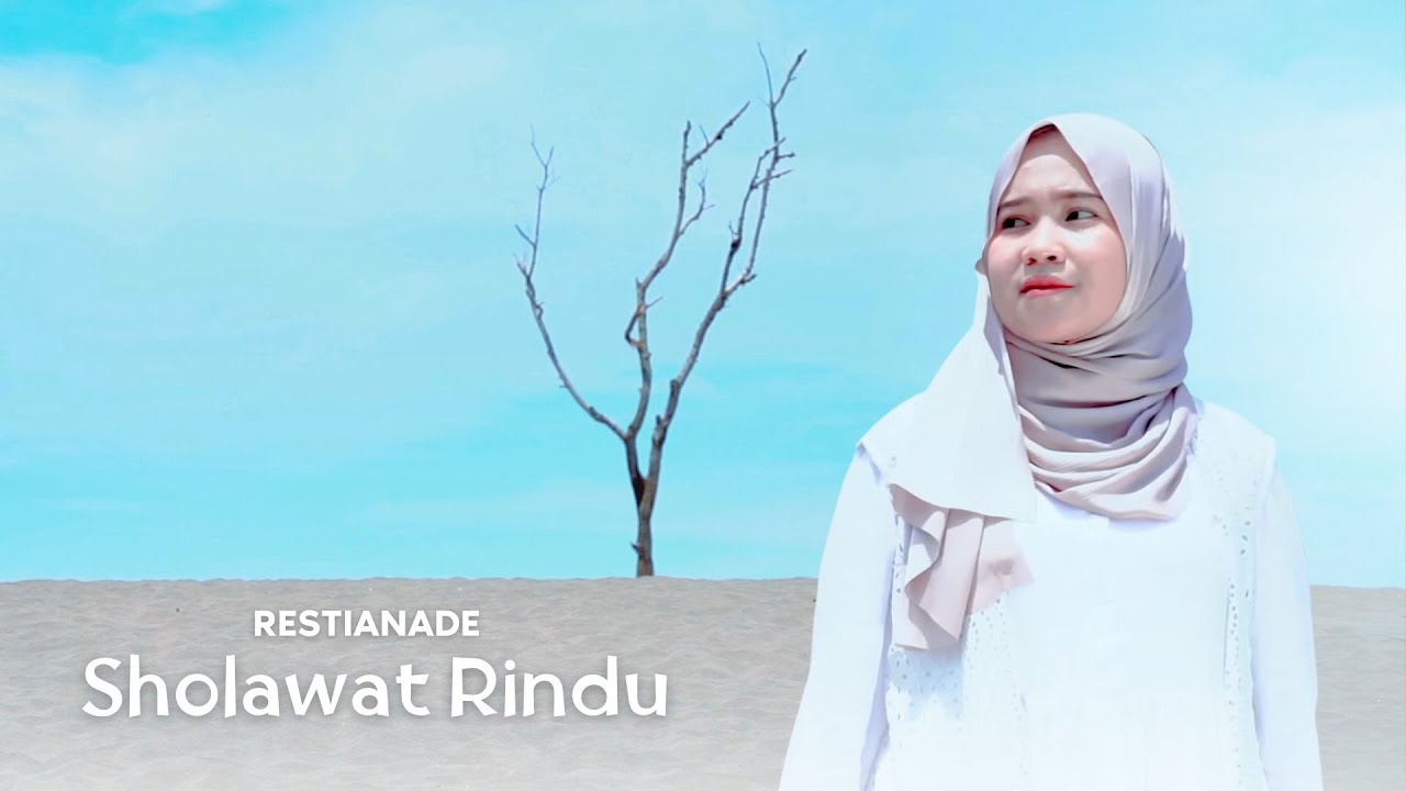 Restianade - Sholawat Rindu (Official Music Video) - YouTube