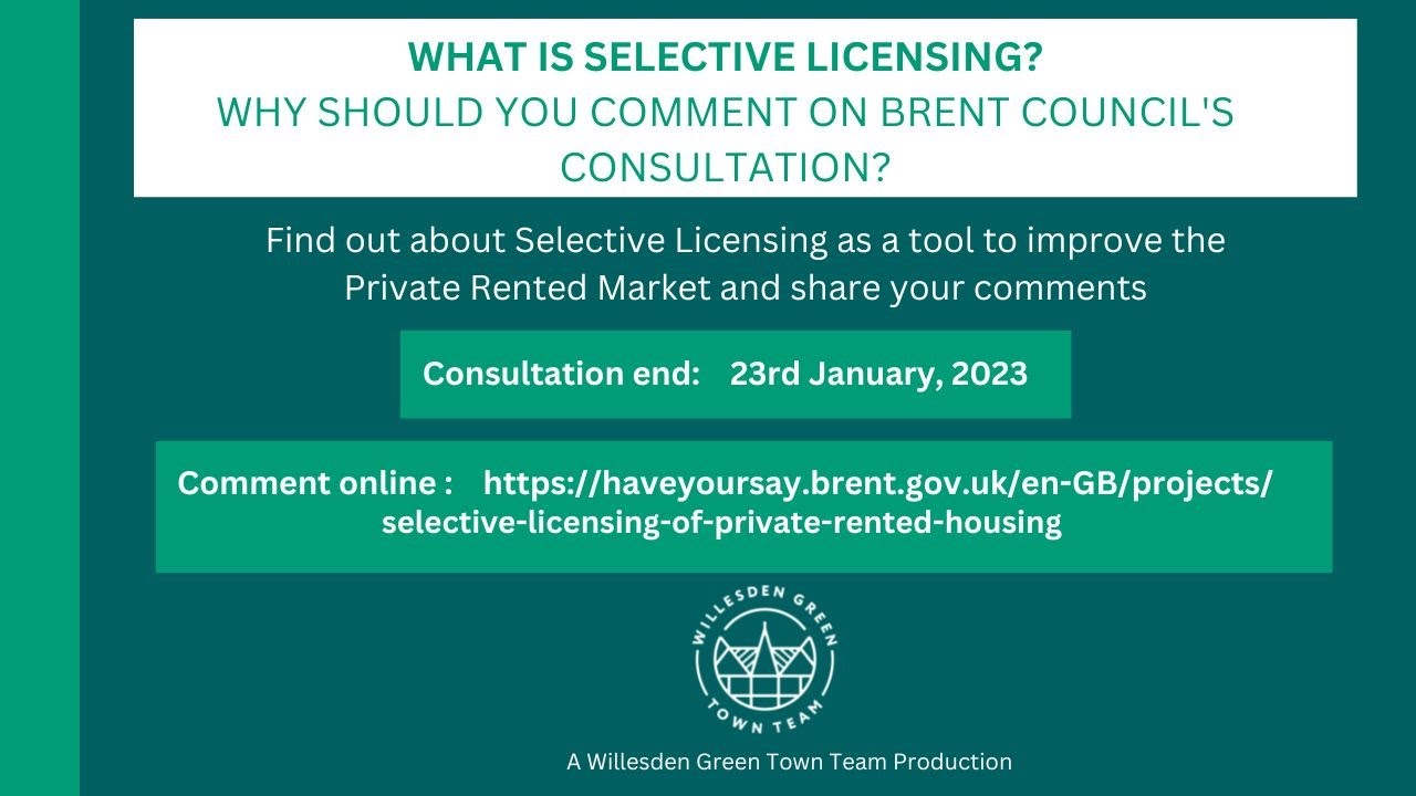 Private rented market in Willesden Green and how Selective Licensing could improve standards ...