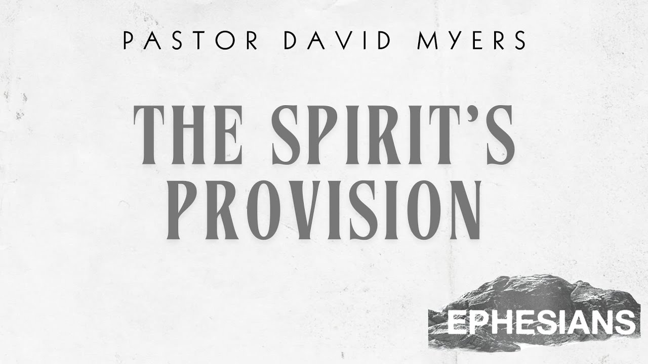 The Spirit's Provision - YouTube