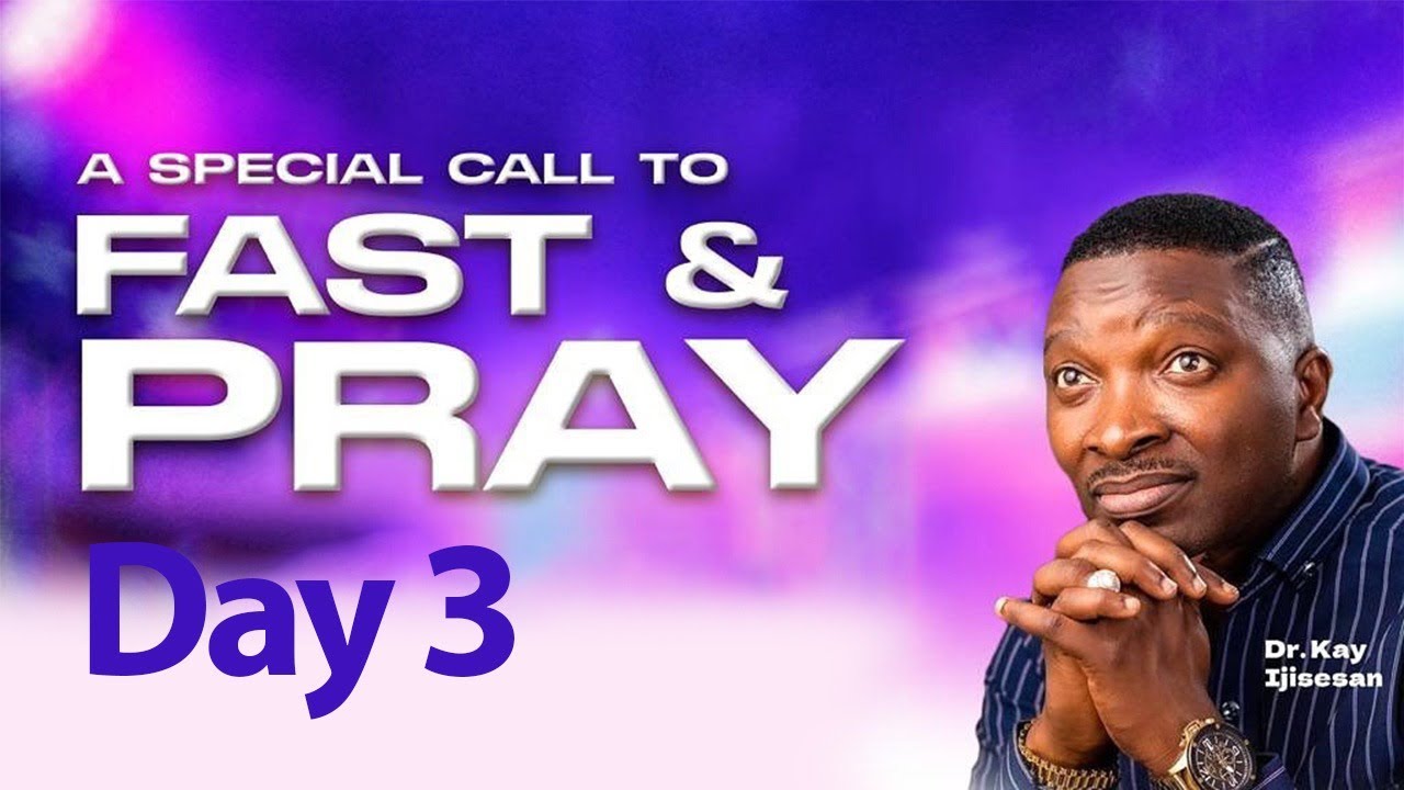 Day 3 | A Call to Fast & Pray (October Edition) - YouTube