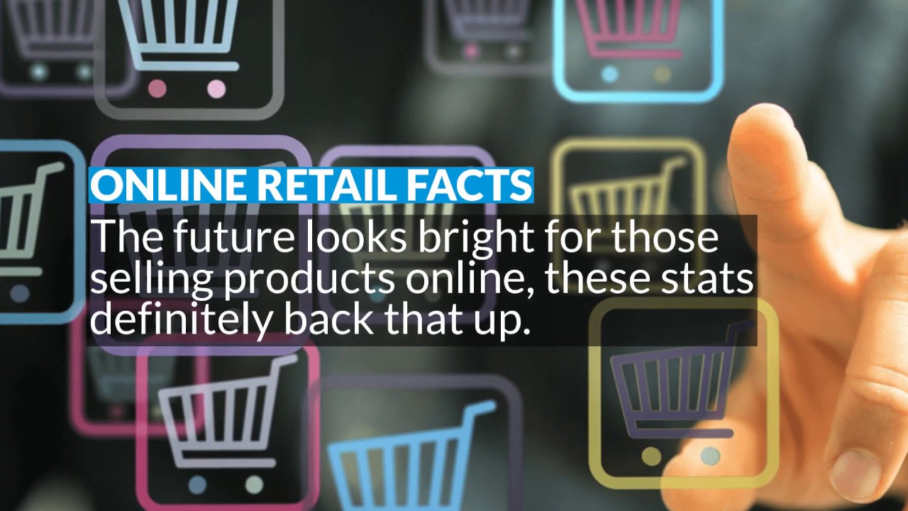 Online Retail Facts You Should Know - YouTube