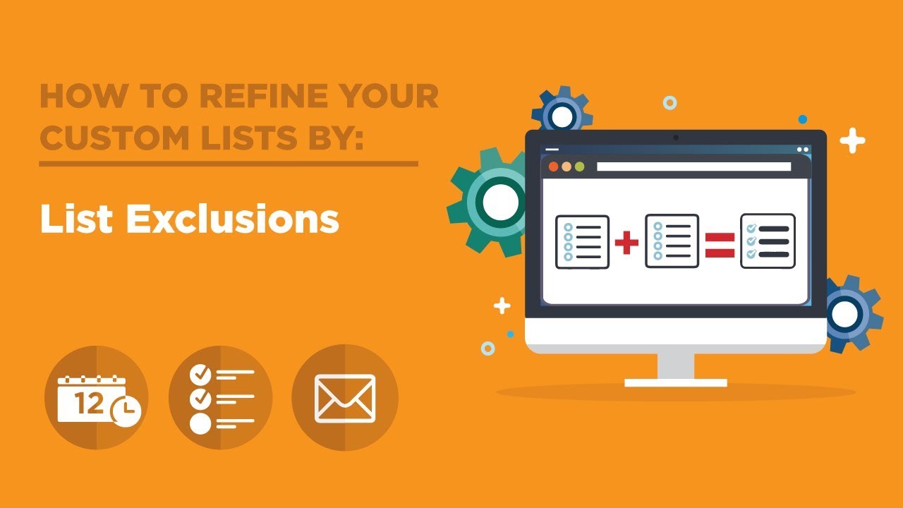 How to Refine Your Custom Lists By List Exclusions - YouTube