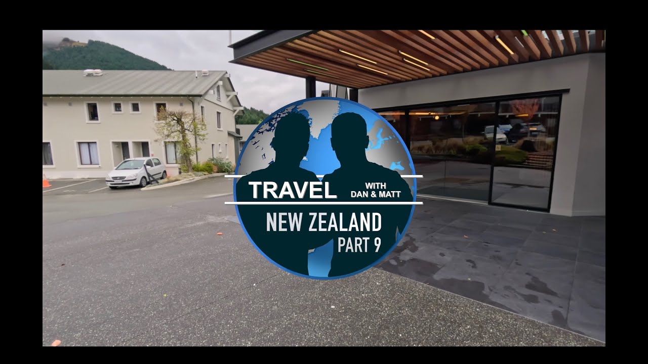 Travel with dan & Matt - New Zealand: Part 9 - YouTube
