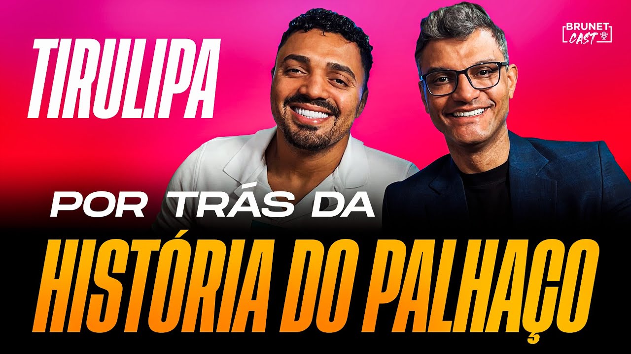 A Vida de Tirullipa Como Você Nunca Viu | Tirulipa no BrunetCast - YouTube