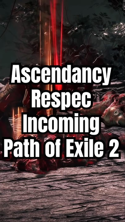 Ascendancy Respec is HERE - Path of Exile 2 - YouTube