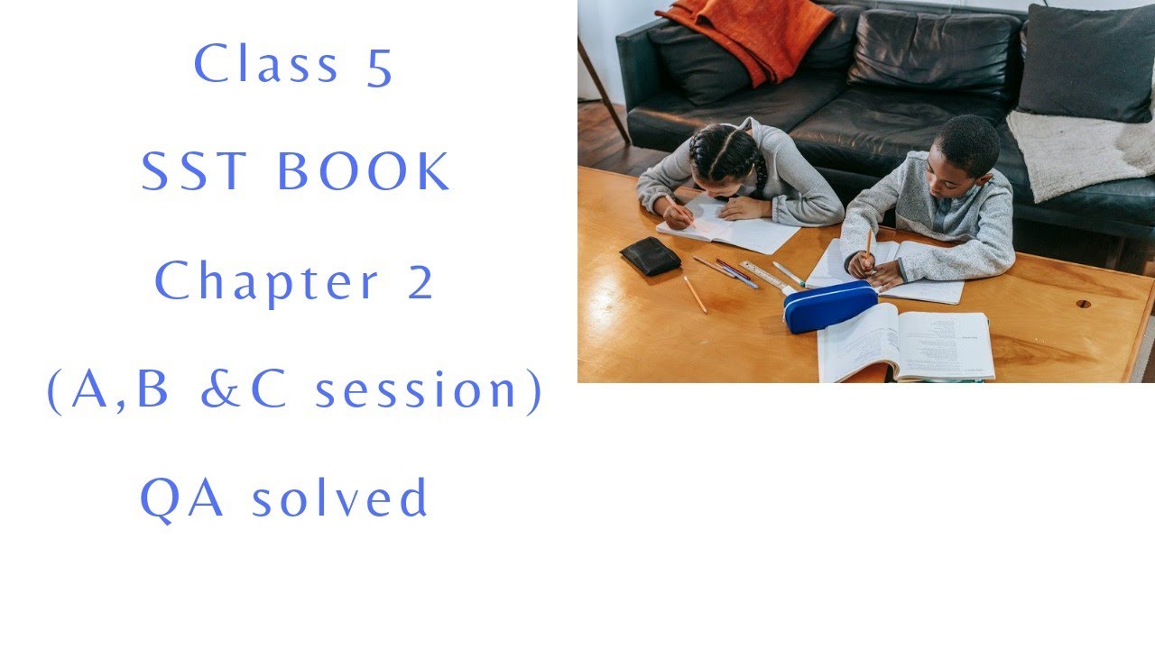 DAV CLASS 5 SST CH 2 QUESTION ANSWER (A,B & C session)# ...