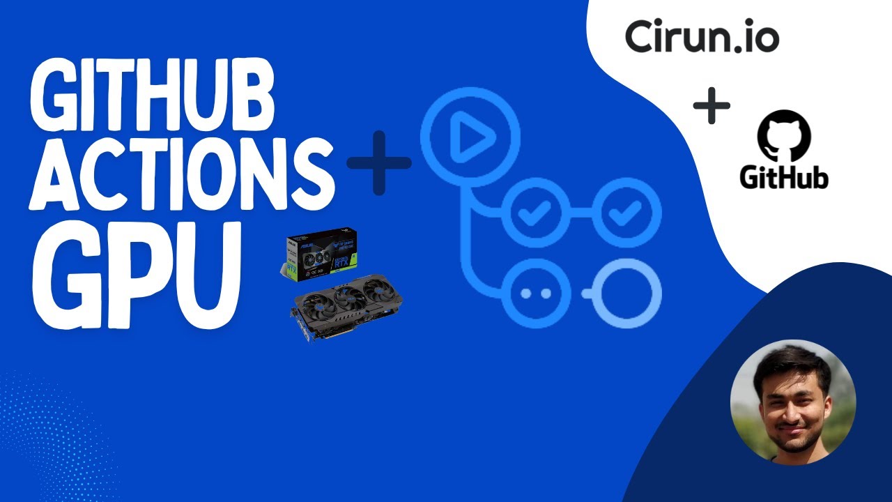 GPU on GitHub Actions with Cirun.io - YouTube