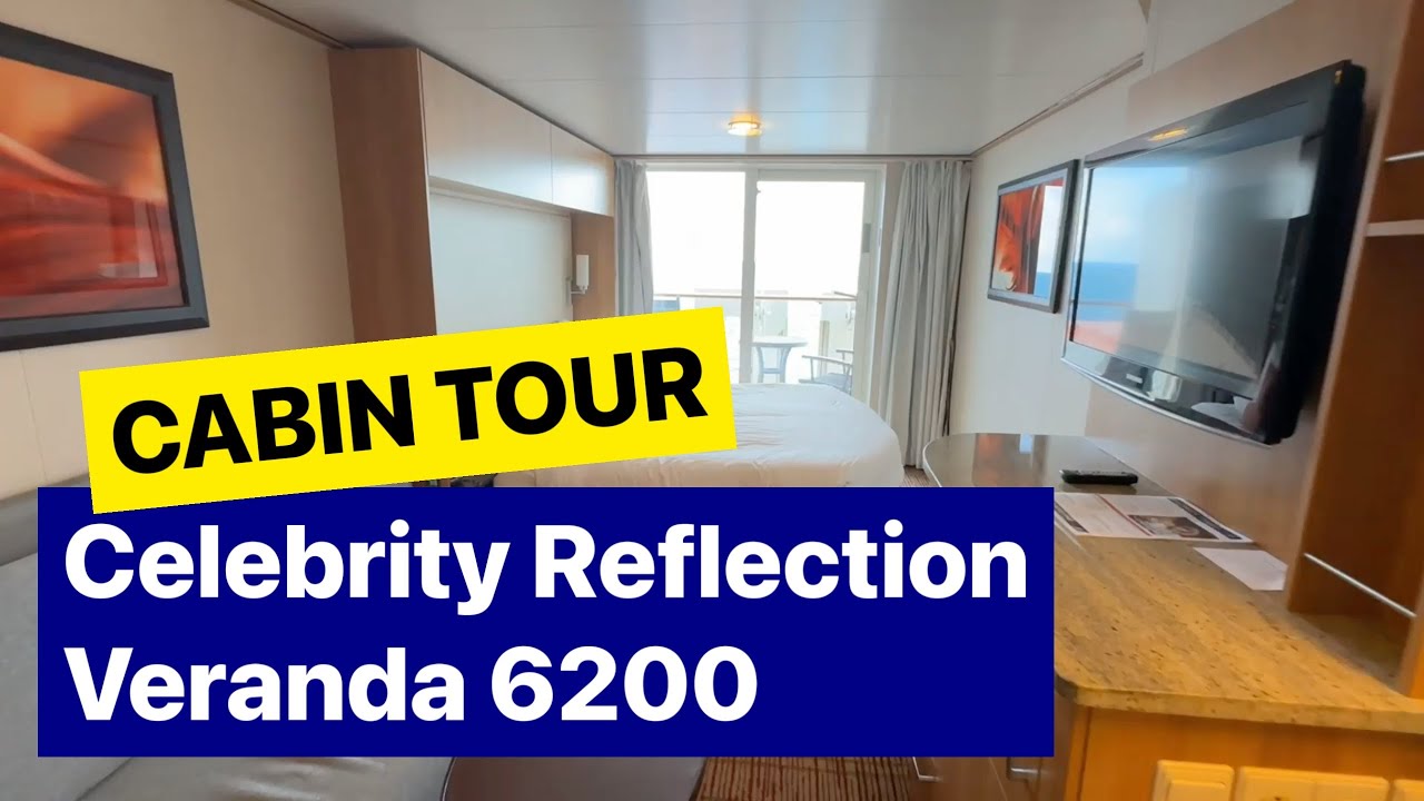 Celebrity Reflection Veranda 6200 Cabin Tour - YouTube