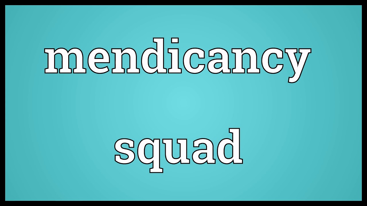 Mendicancy squad Meaning | Wordogram - YouTube