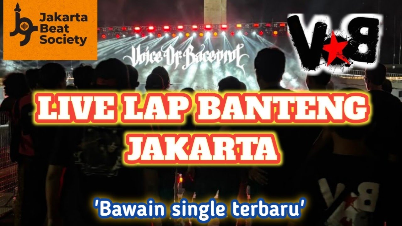CUPLIKAN LIVE VOB LAP BANTENG JAKARTA|| JAKARTA BEATDYA SOCIETY 2025 ...